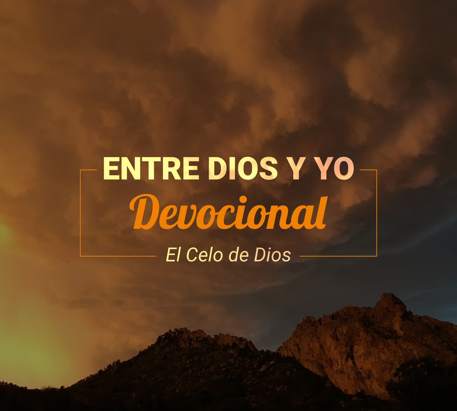 Devocional | El Celo de Dios - Iglesia Bíblica